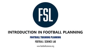 1.1. Introduction to Football Planning | Football Science Lab